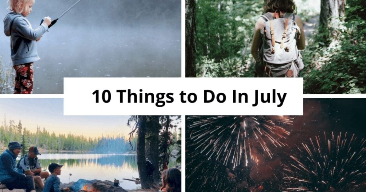 10 Things To Do In July - Focus on NoVA Real Estate