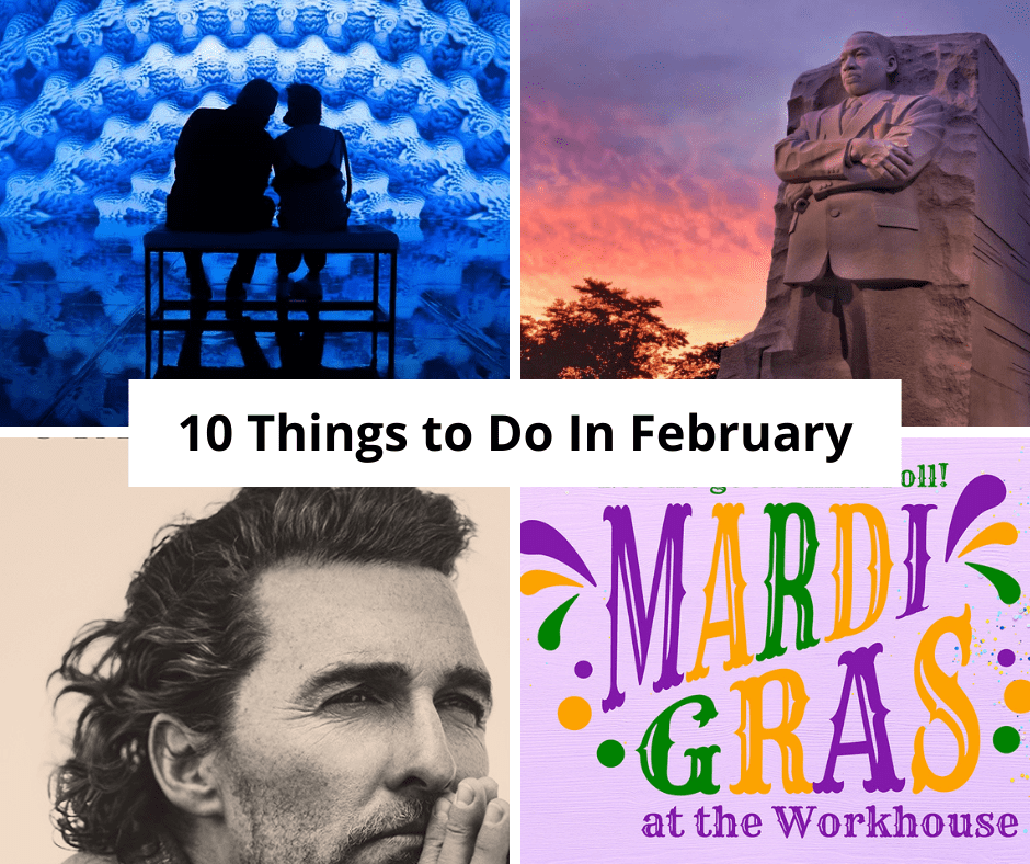 Things To Do In February - Focus on NoVA Real Estate