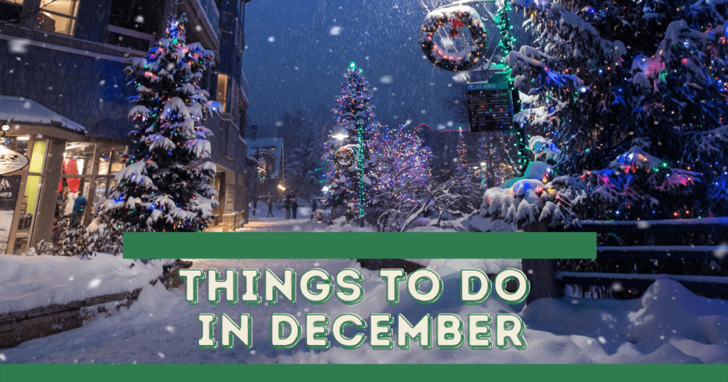 Things To Do In December - Focus on NoVA Real Estate