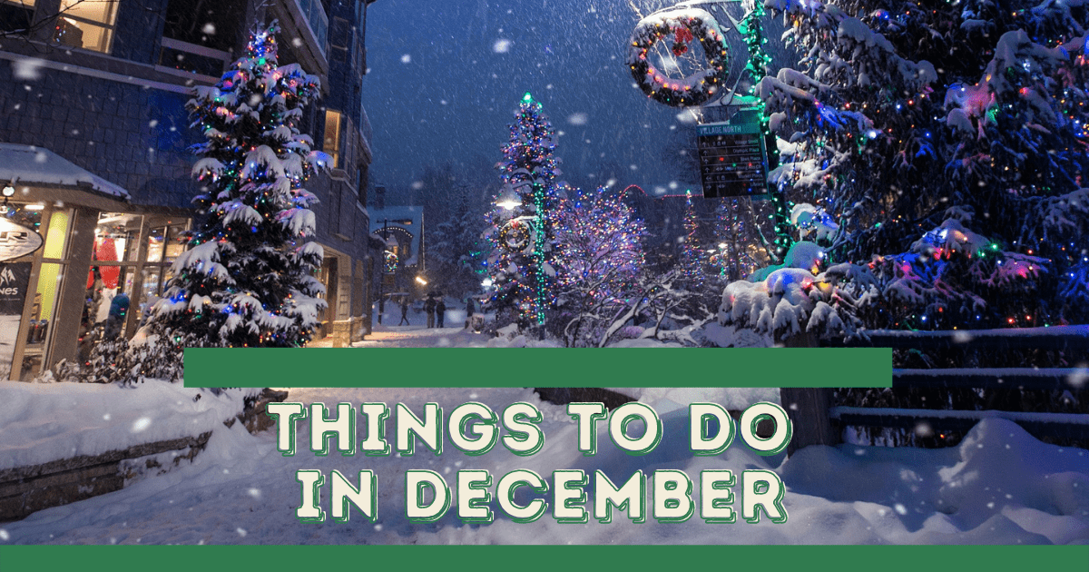 Things To Do In December - Focus on NoVA Real Estate