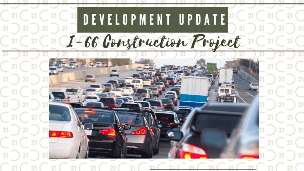 I-66 Development Update - Focus on NoVA Real Estate