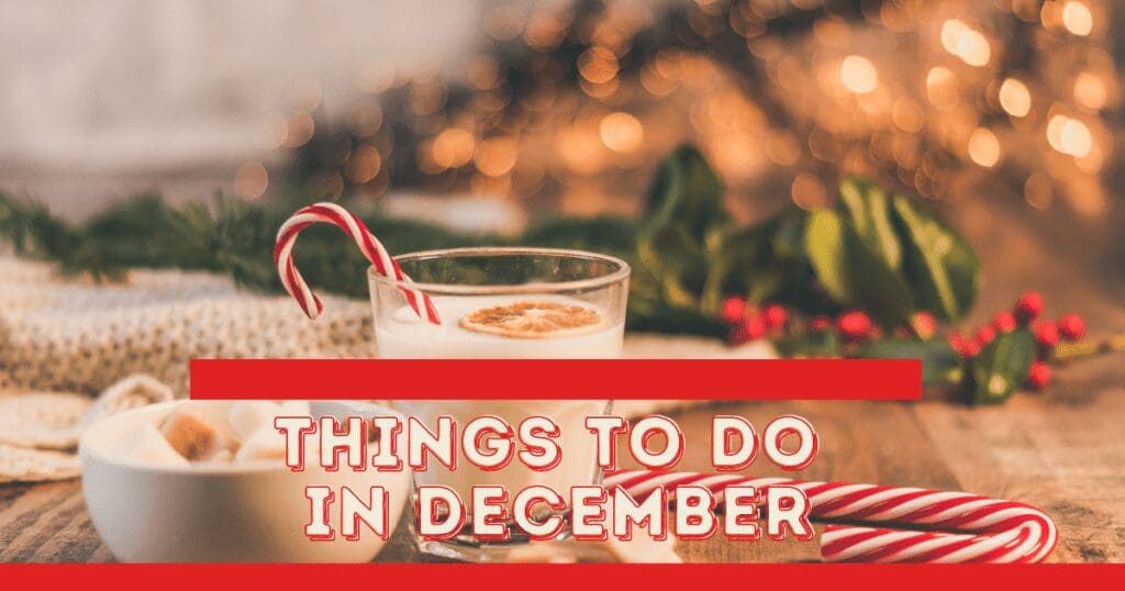 Things To Do In December - Focus on NoVA Real Estate