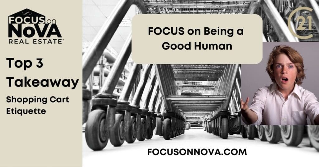 Top 3 Takeaway: Focus on Being a Good Human - Shopping Cart Etiquette ...