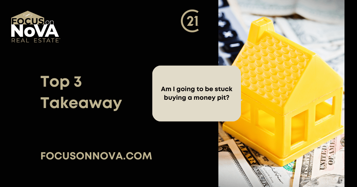 Am I Buying a Money Pit? - Focus on NoVA Real Estate