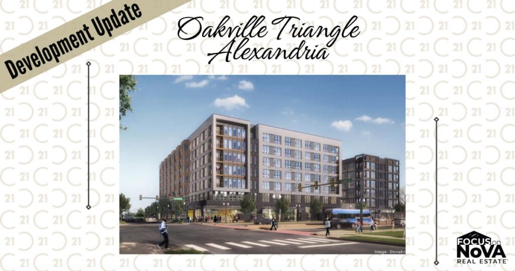 Oakville Triangle, Alexandria? - Focus on NoVA Real Estate